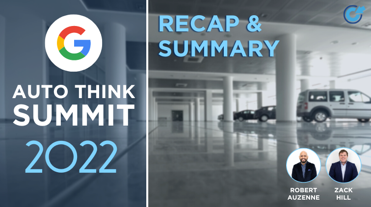 Google Think Auto Summit 2022: Recap & Key Takeaways | Click Here Digital
