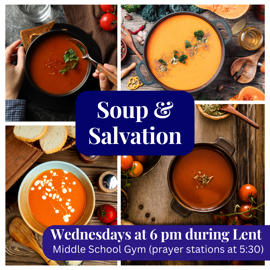 Soup and Salvation - in the gym - St. Luke's Episcopal Church Baton ...