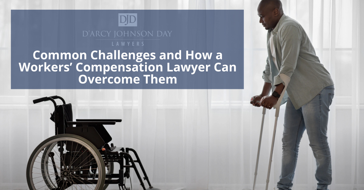 Common Challenges and How a Workers’ Compensation Lawyer Can Overcome ...